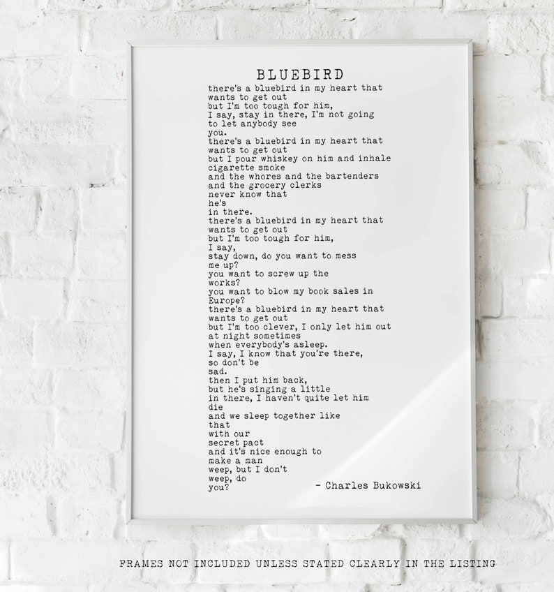 Charles Bukowski BLUEBIRD Poem Print Minimalist Black & White | Etsy
