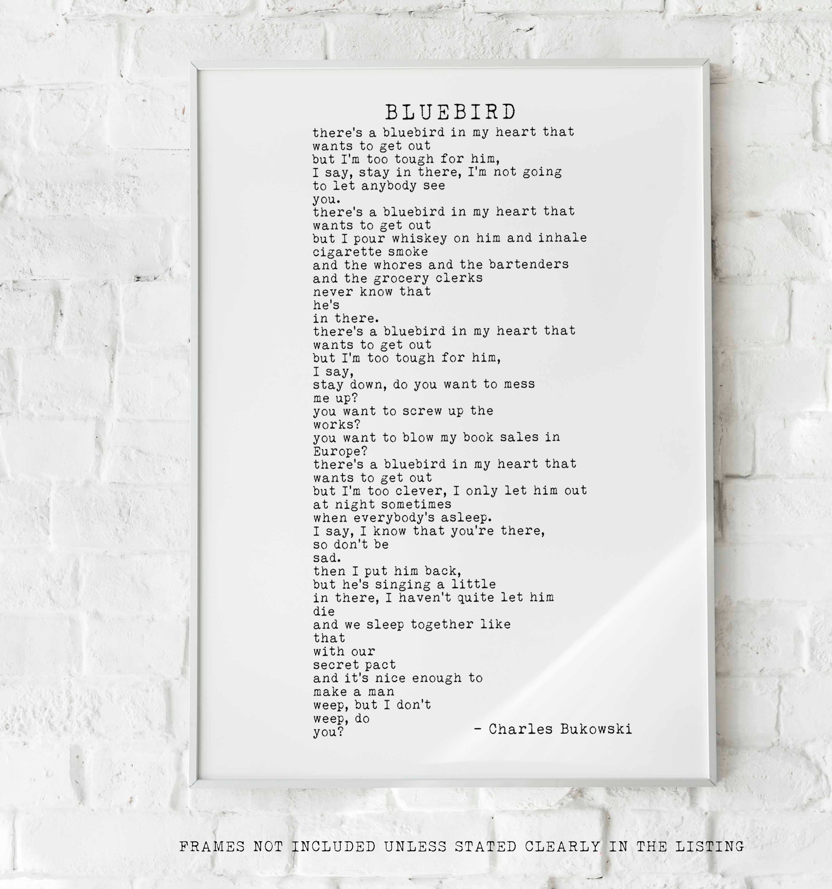 Charles Bukowski BLUEBIRD Poem Print Minimalist Black & White | Etsy