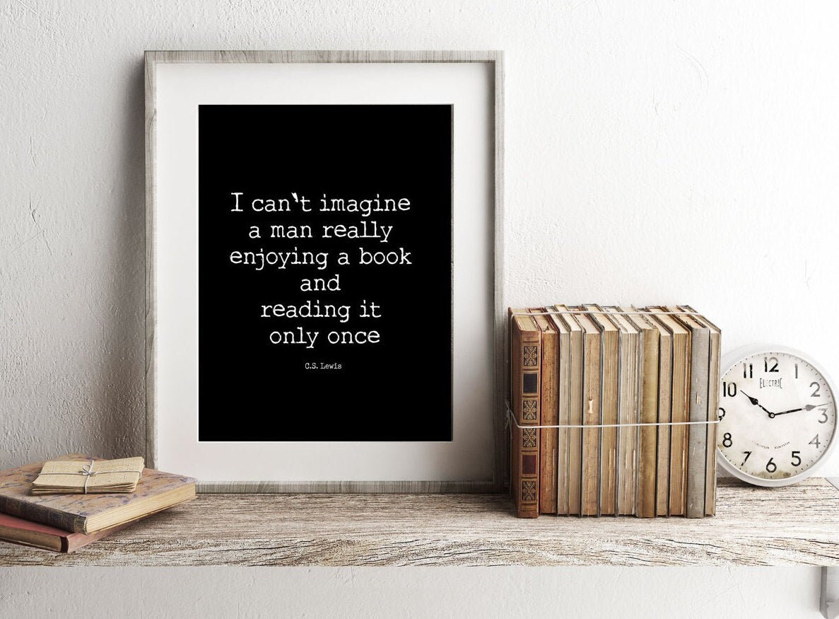 C S Lewis Quote Book Reading Print Literary Wall Art Prints - Etsy
