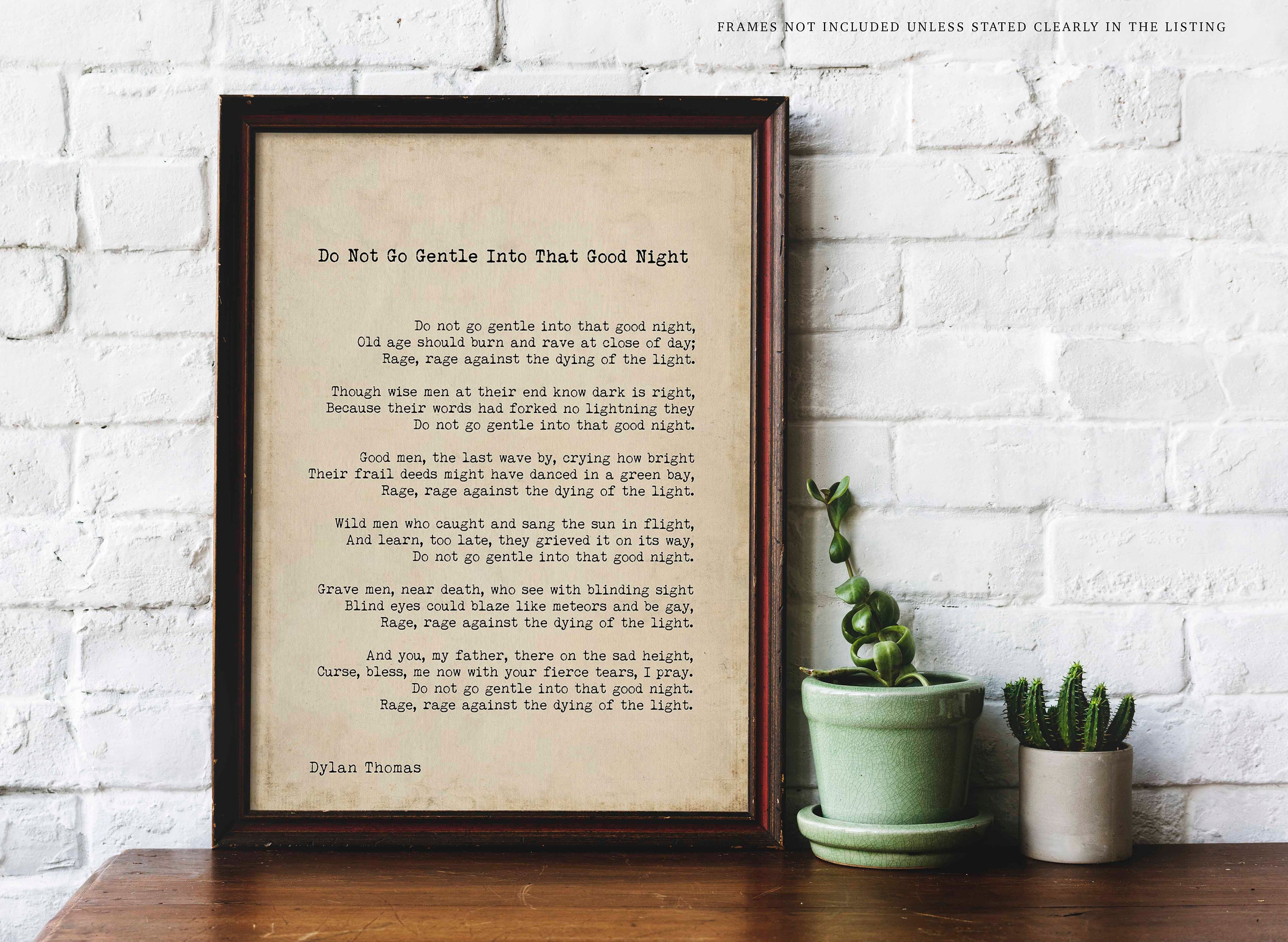 PRINTABLE Dylan Thomas Poem Print Do Not Go Gentle Into That | Etsy