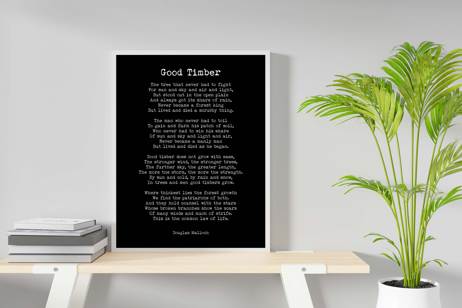 Large Good Timber Poem LDS Gift, Thomas S Monson Mormon Quote, Douglas ...