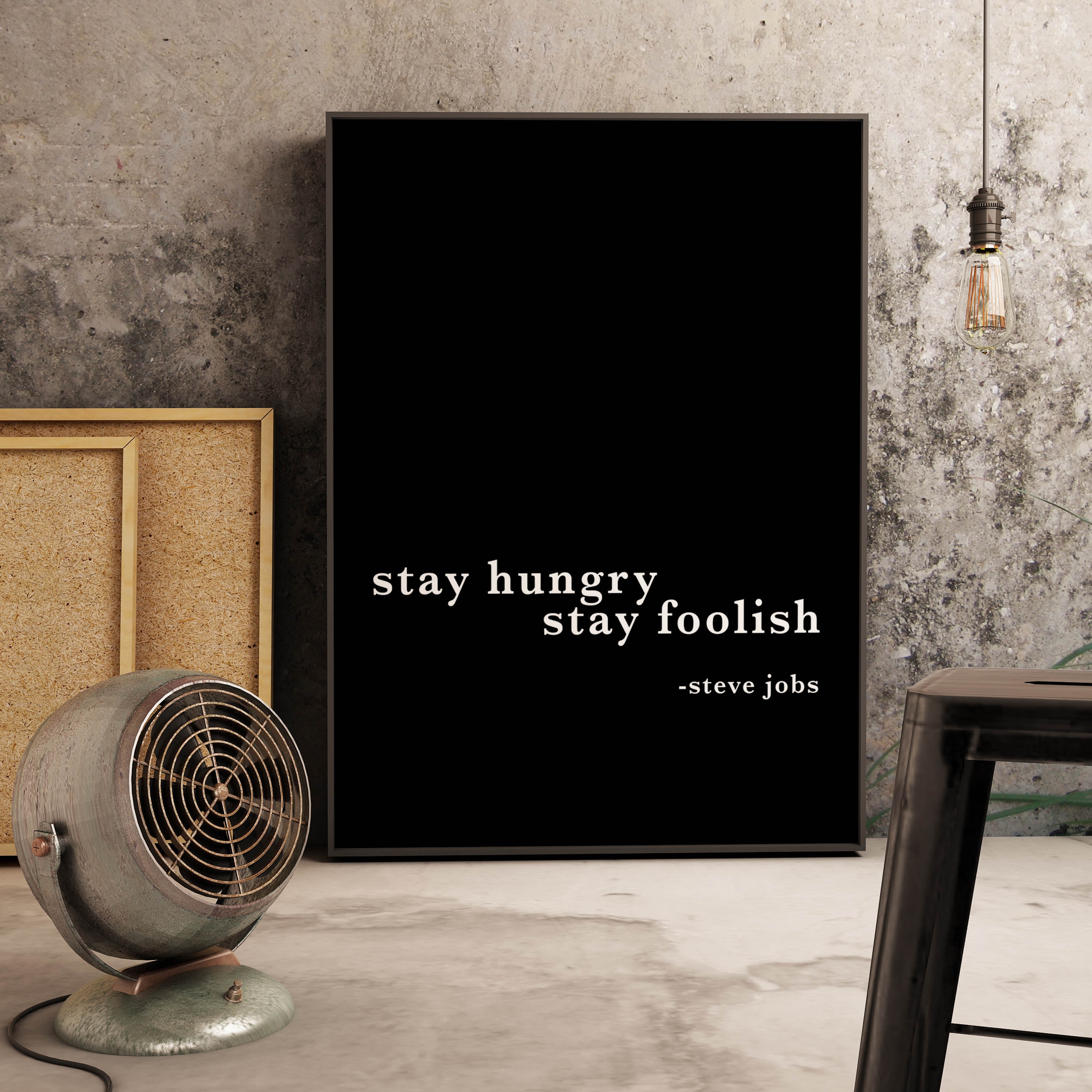Steve Jobs Stay Hungry Stay Foolish Inspirational Quote Print - Etsy