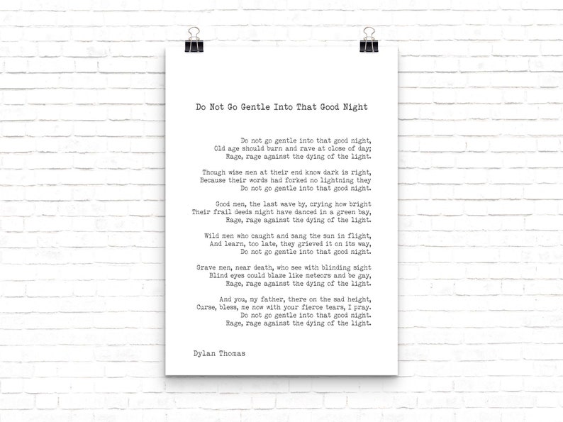 Dylan Thomas Poem Print Do Not Go Gentle Into That Good Night - Etsy