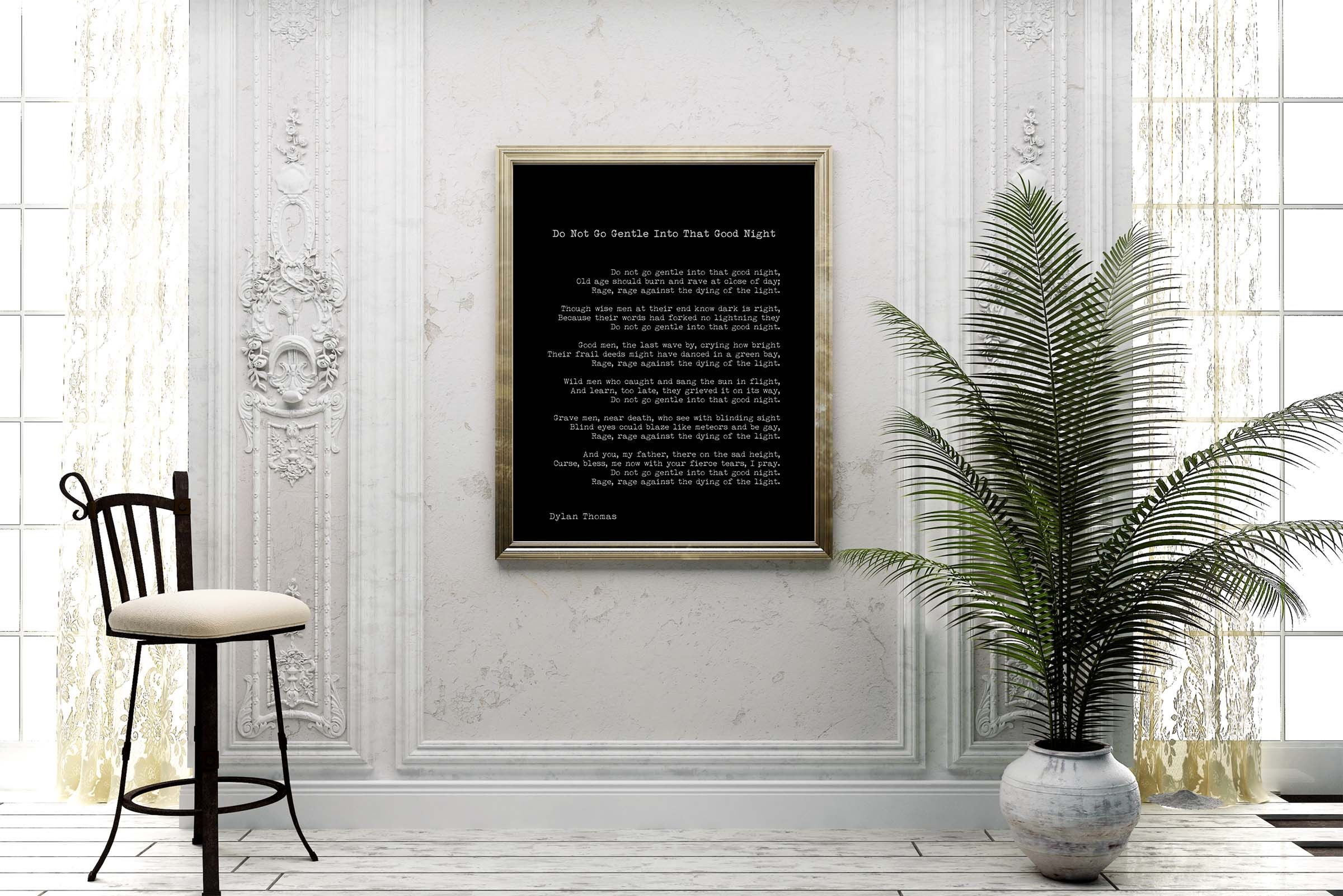 PRINTABLE Dylan Thomas Poem Print Do Not Go Gentle Into That | Etsy