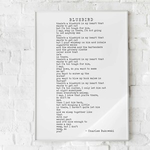 Charles Bukowski BLUEBIRD Poem Print, Minimalist Black & White ...