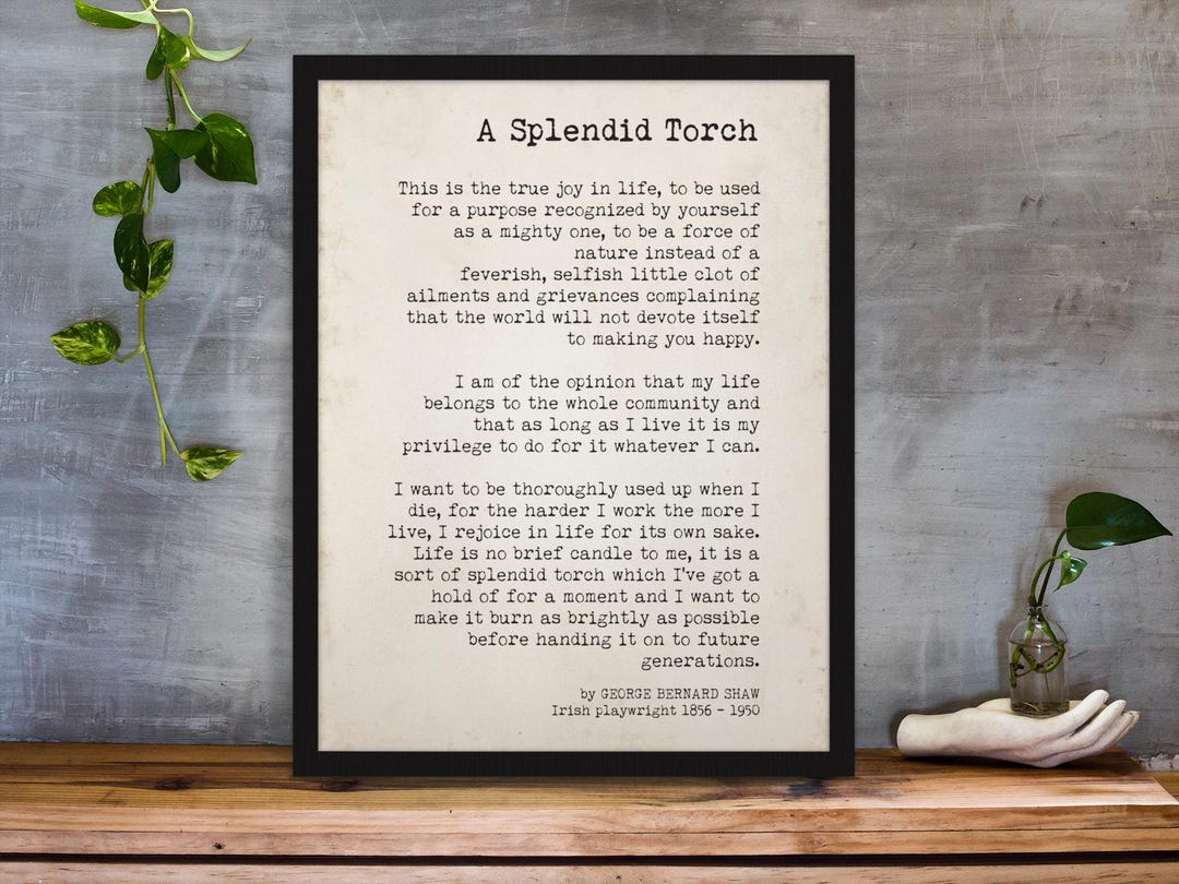 A Splendid Torch Classic Literature Quote Print George Bernard Shaw ...