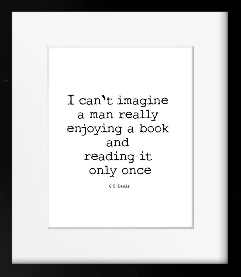 C S Lewis Quote Book Reading Print Literary Wall Art Prints - Etsy