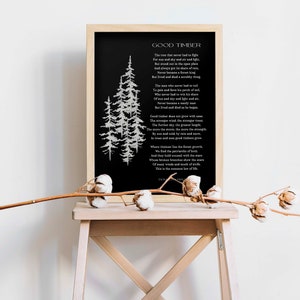 Good Timber Poem LDS Gift, Thomas S Monson Mormon Quote, Douglas ...