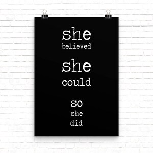 She Believed She Could so She Did Inspirational Print, Motivational ...