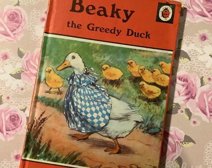 RARE Vintage 1970s 'beaky the Greedy Duck' Hardback Ladybird Book ...