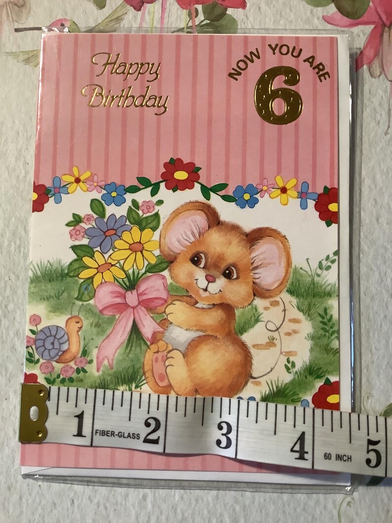 RARE Vintage Circa 1980s 'happy Birthday Now You Are 6 Card ADORABLE ...