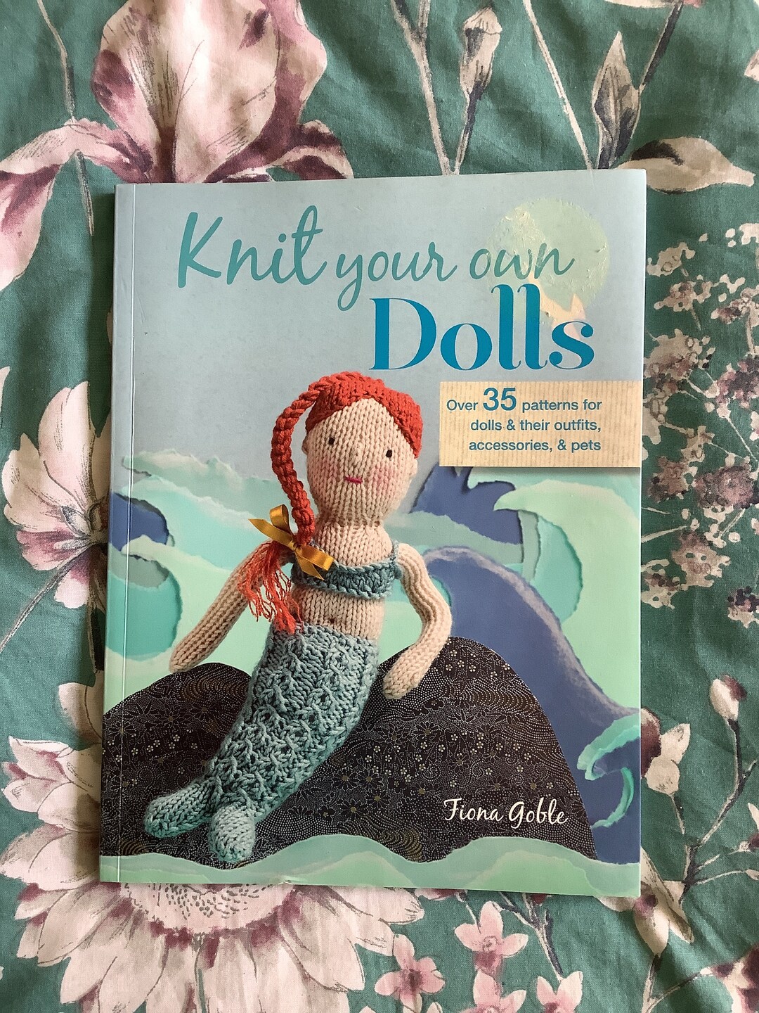 Knit Your Own Dolls 2018 Paperback Book by Fiona Goble Includes 35 Easy ...
