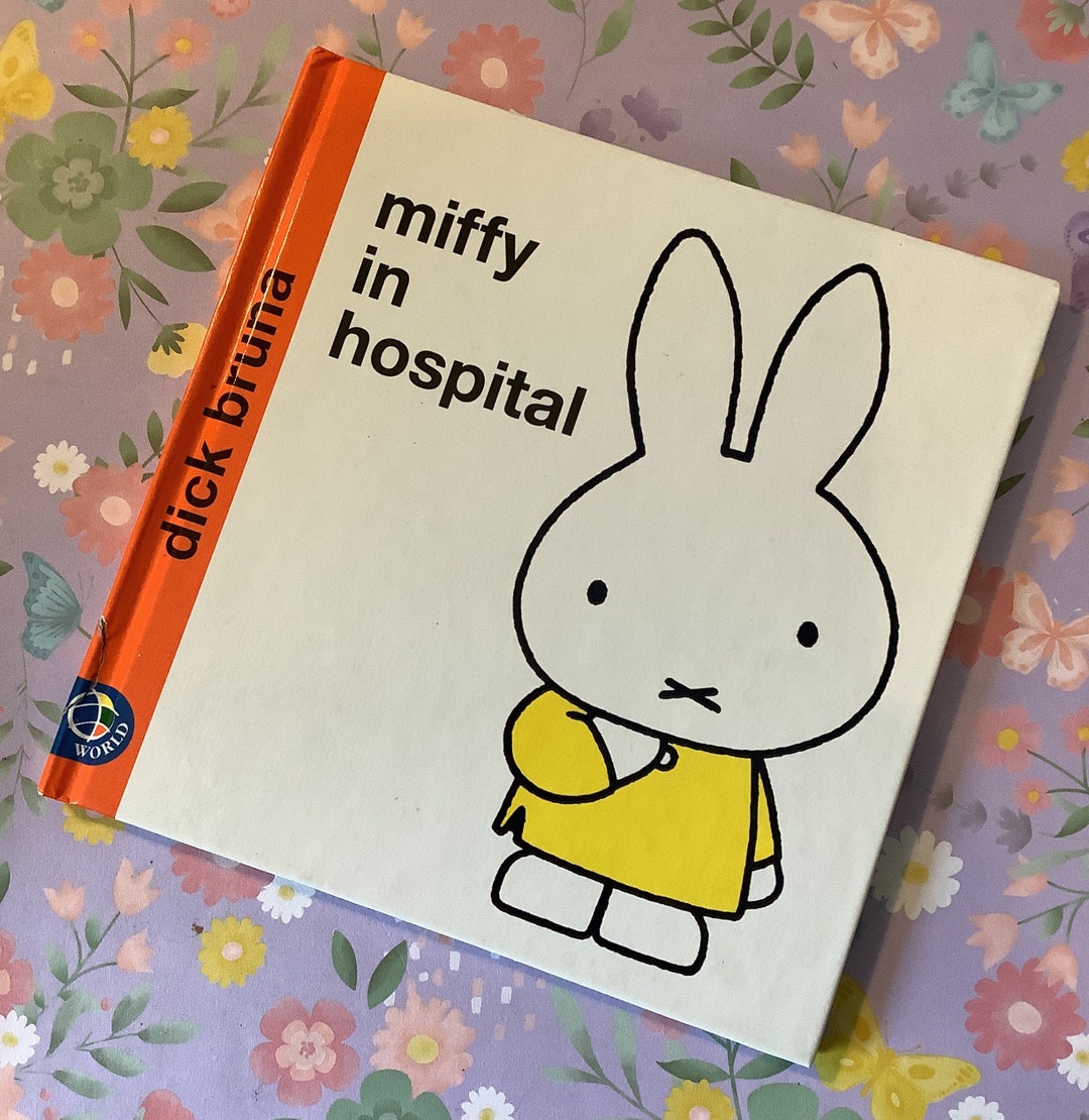 Vintage 1997 'miffy in Hospital' Hardback Book by Dick Bruna Childhood ...
