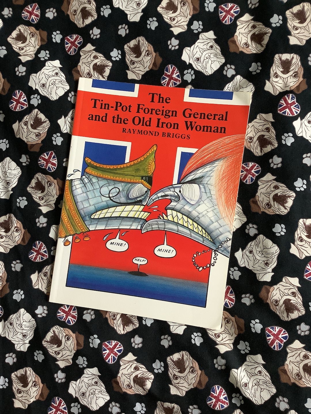 RARE Vintage 1984 'the Tin-pot Foreign General and the Old Iron Woman ...