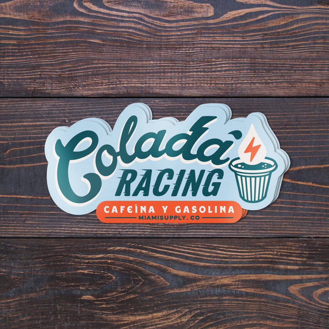 Colada Racing Miami Cuban Coffee / Cafecito / Colada Motorsports ...