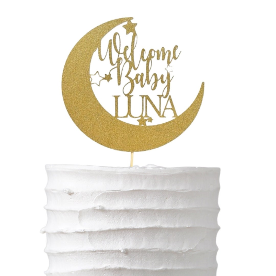 Moon and Stars Cake Topper, Welcome Baby Cake Topper, Baby Shower Cake ...