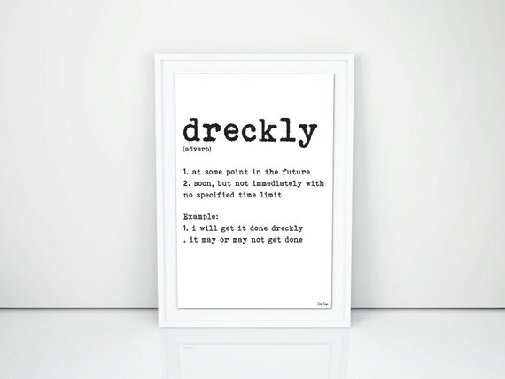Cornish Print Dreckly Definition Print A5 A4 Black and White - Etsy