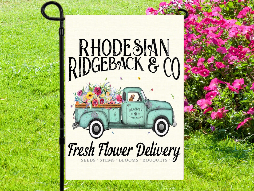 Rhodesian Ridgeback Fresh Flower Delivery Garden Flag 12.5 X 18 Flag ...
