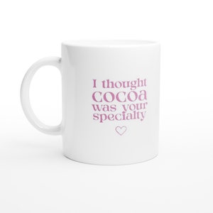 I Thought Cocoa Was Your Specialty the Summer I Turned Pretty Mug TSITP ...