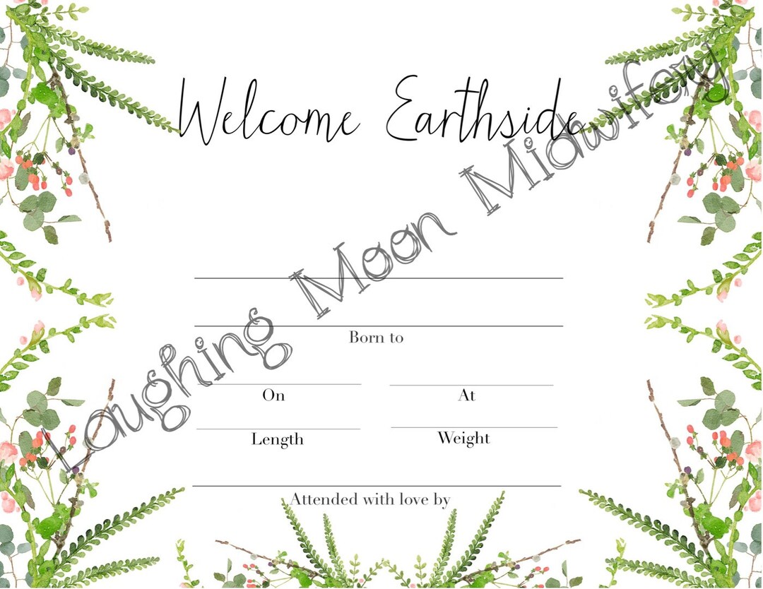Commemorative Birth Certificate, Welcome Earthside, Born at Home ...