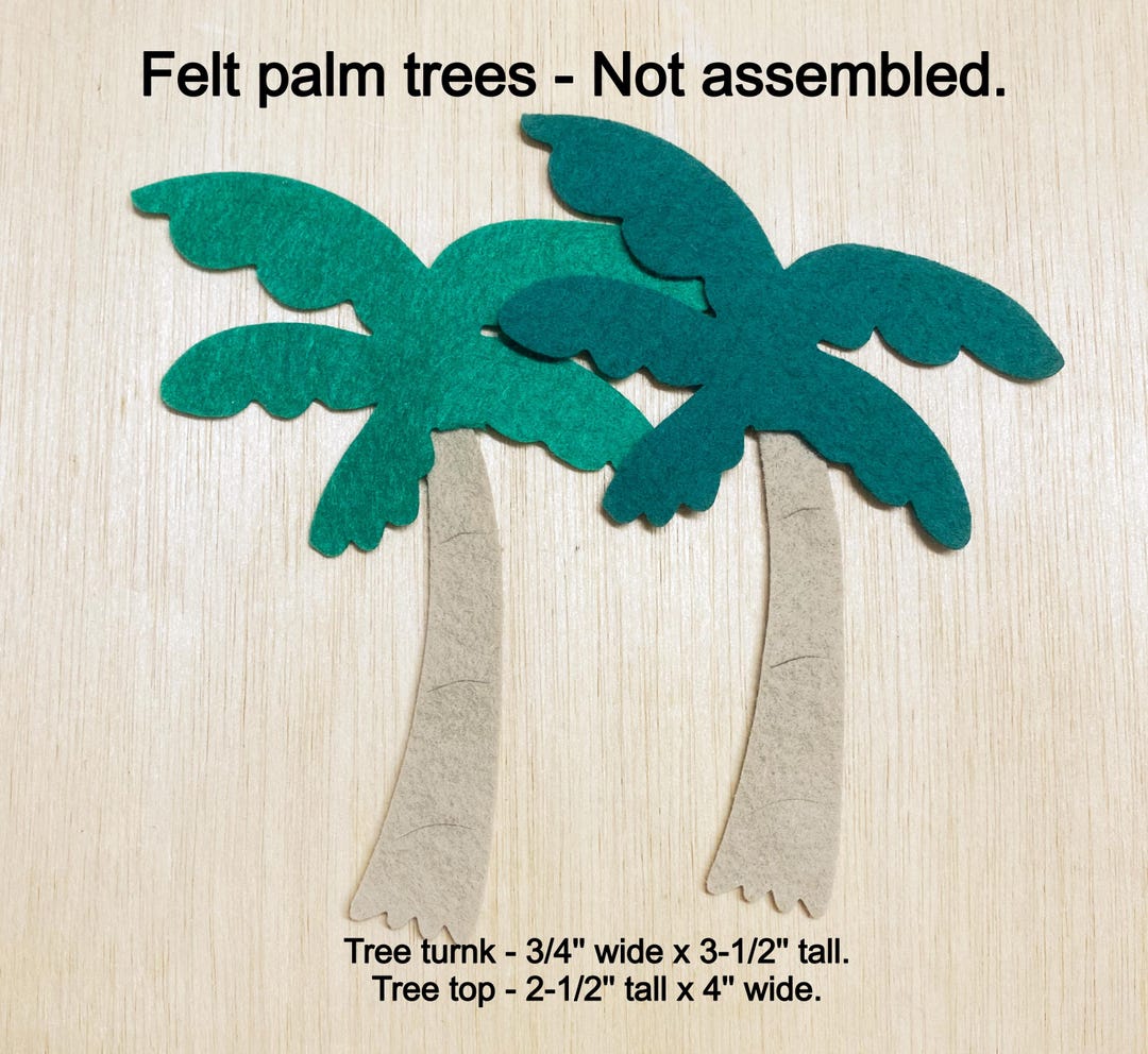 2 Felt Palm Trees, CHOOSE Your Tree Top Color, Die Cut Felt Shapes ...