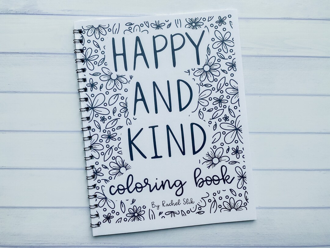 Happy and Kind Coloring Book Coloring Books Coloring Book for Adults ...