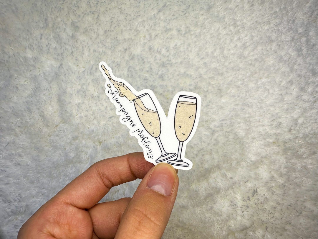 Champagne Problems Sticker | Swift Sticker | Era Sticker | Vinyl ...