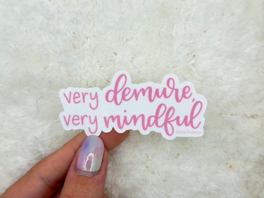 Very Demure Sticker | Very Mindful Sticker | Tiktok Sticker | Stickers ...