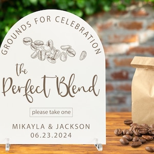 Coffee Wedding Favor Sign, the Perfect Blend, Wedding Table Coffee ...