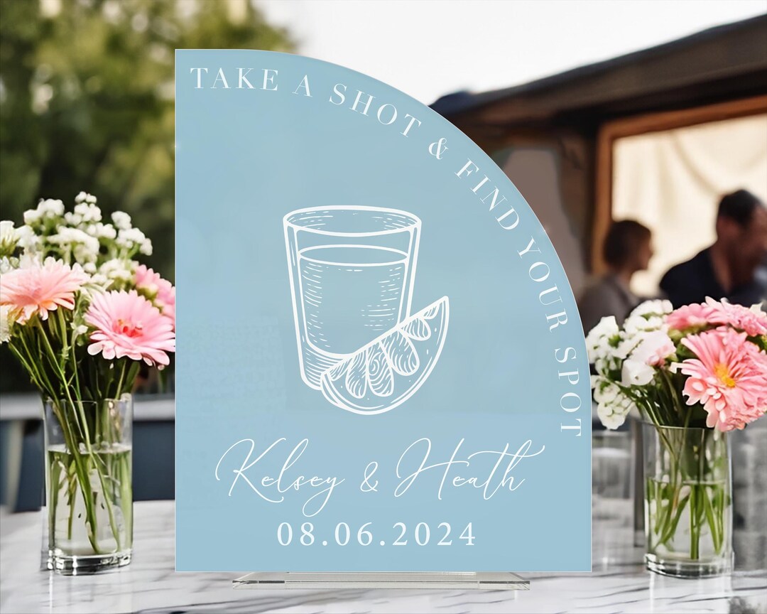 Acrylic Wedding Seating Chart Sign, Take A Shot Find Your Spot - Etsy
