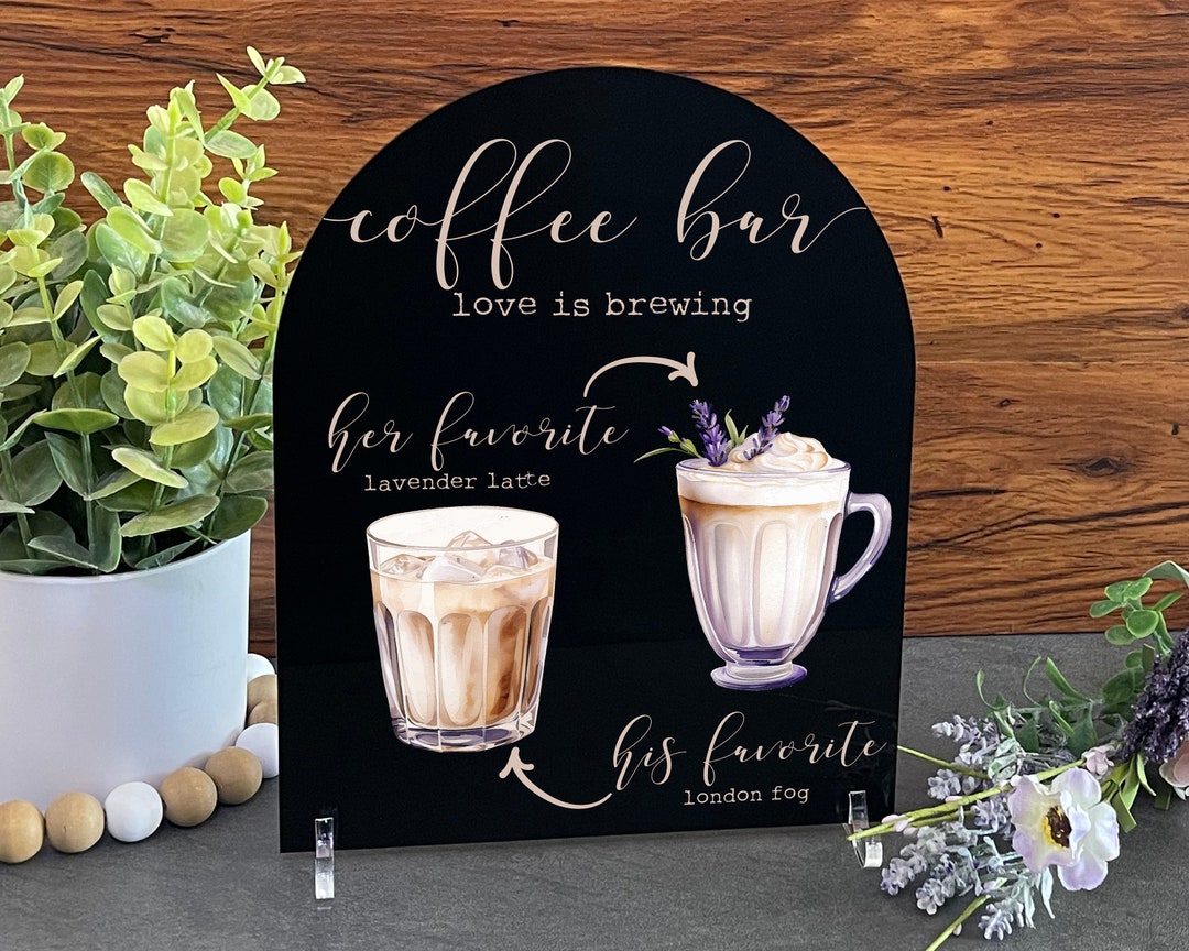 Coffee Bar Custom Wedding Sign, Wedding Table Coffee Bar Signs, Love is ...