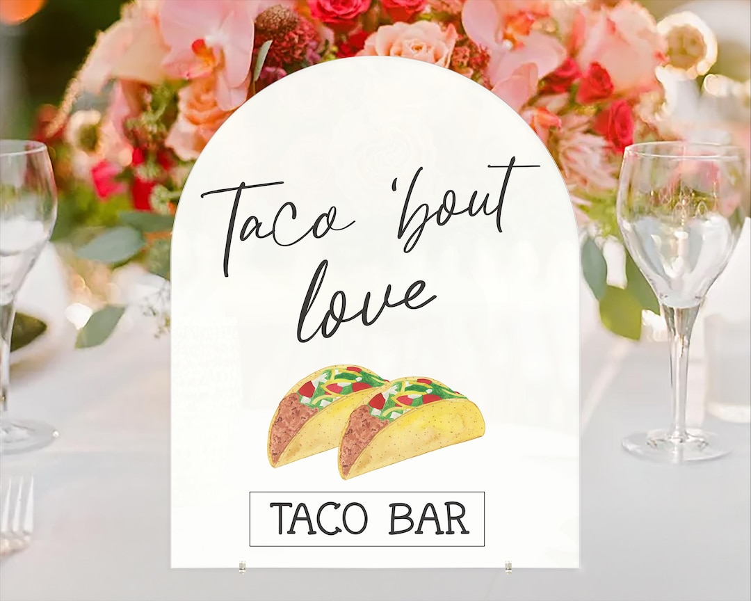 Wedding Food Acrylic Sign, Custom Wedding Food Table Signs, Taco Bar ...