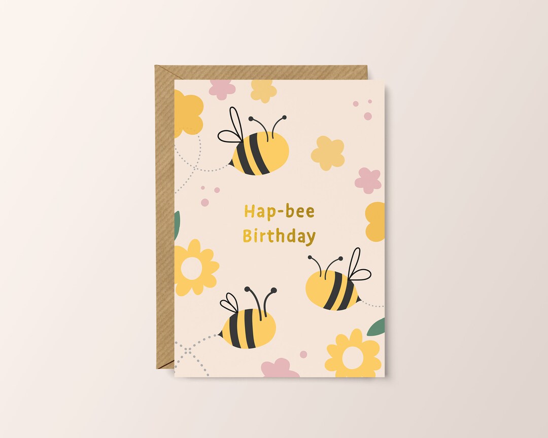 Hap-bee Birthday // Cute Bee Birthday Card // Pretty Floral Design ...