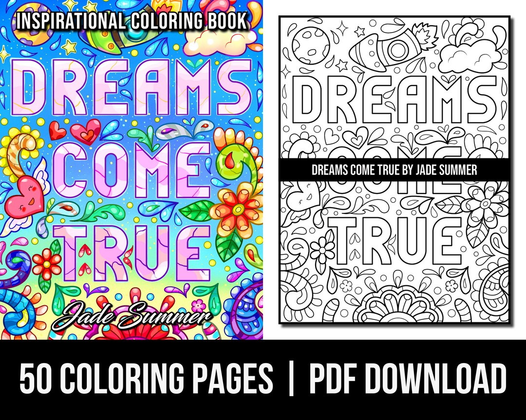 Inspirational Coloring Pages: Dreams Come True Adult Coloring Book by ...