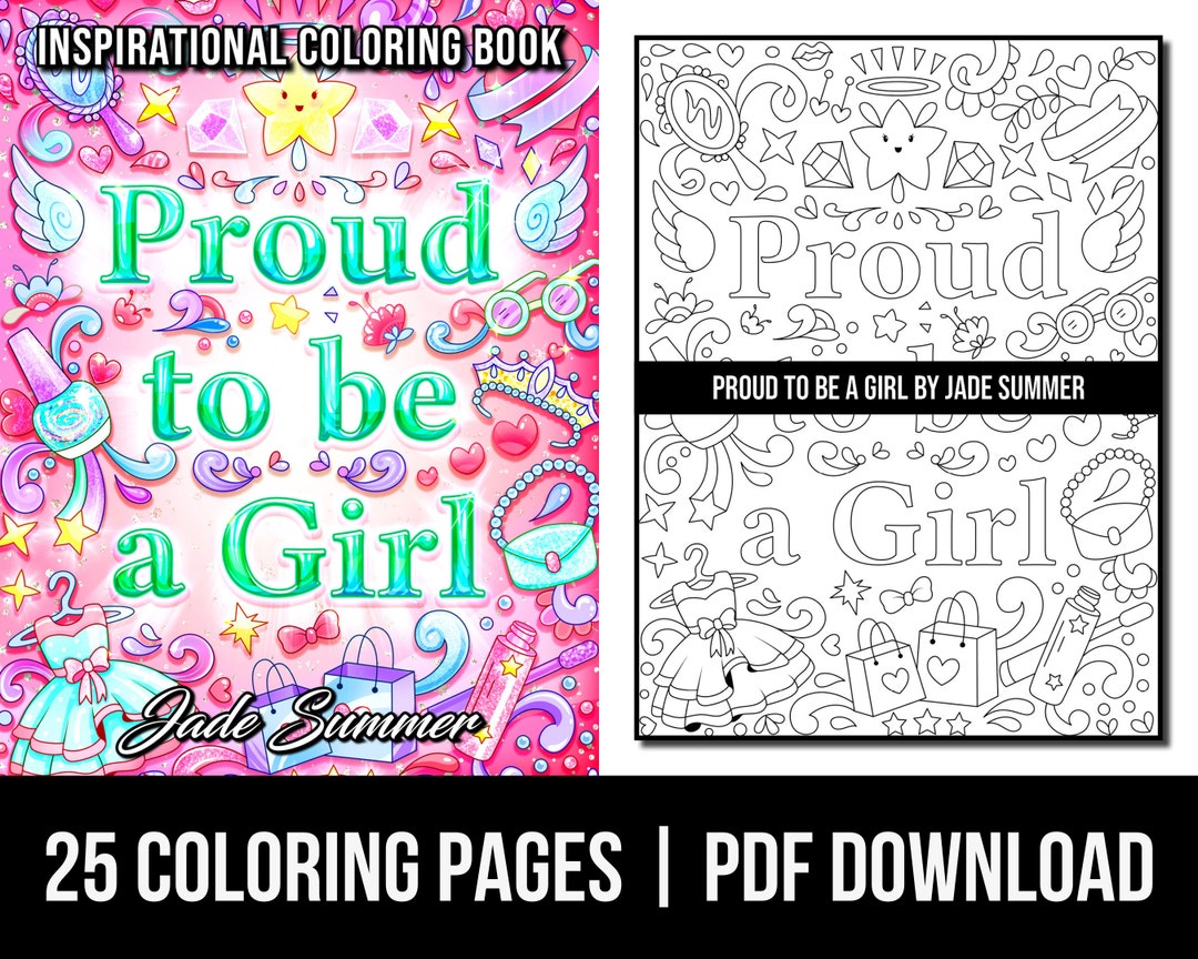 Kids Coloring Pages: Proud to Be a Girl by Jade Summer Kids Coloring ...