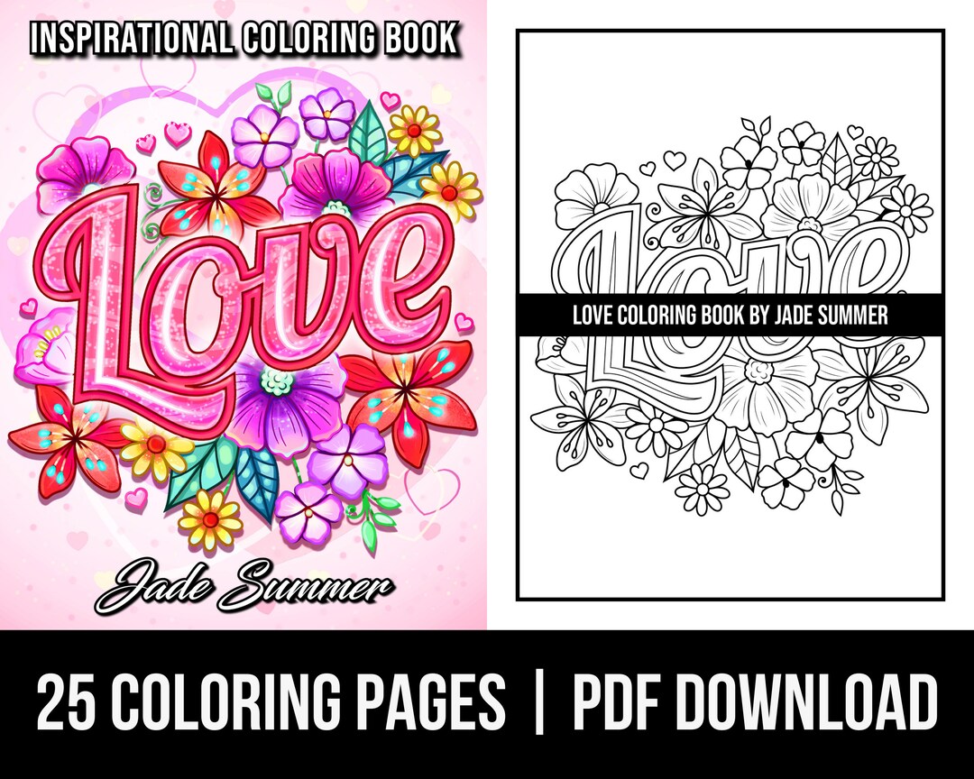 Love Coloring Pages: Love Adult Coloring Book by Jade Summer 25 Digital ...