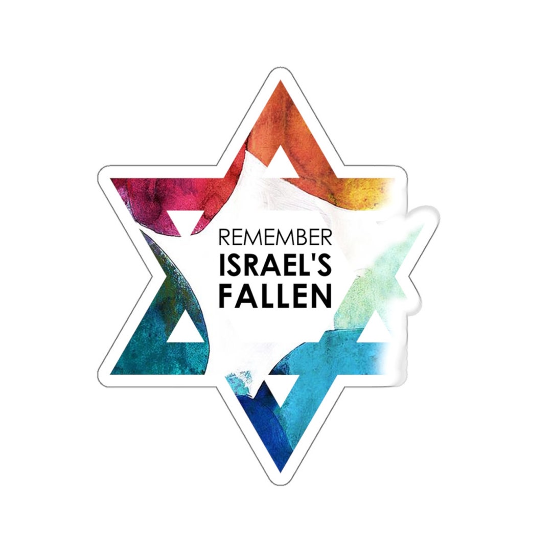 Remember Israel's Fallen the People of Israel Live Star of David Cut ...