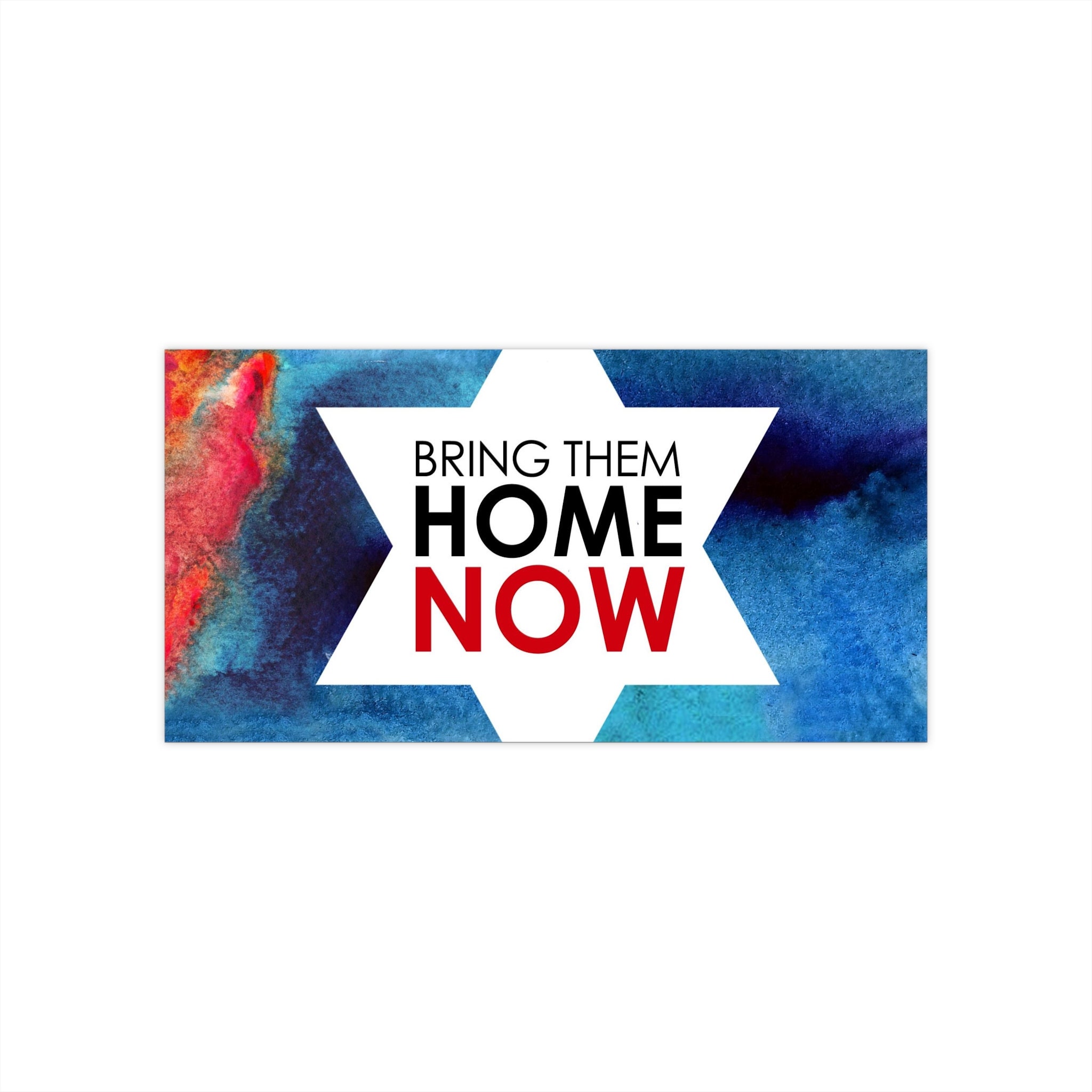 Bring Them Home NOW I Stand With Israel Show Your Support Bumper ...