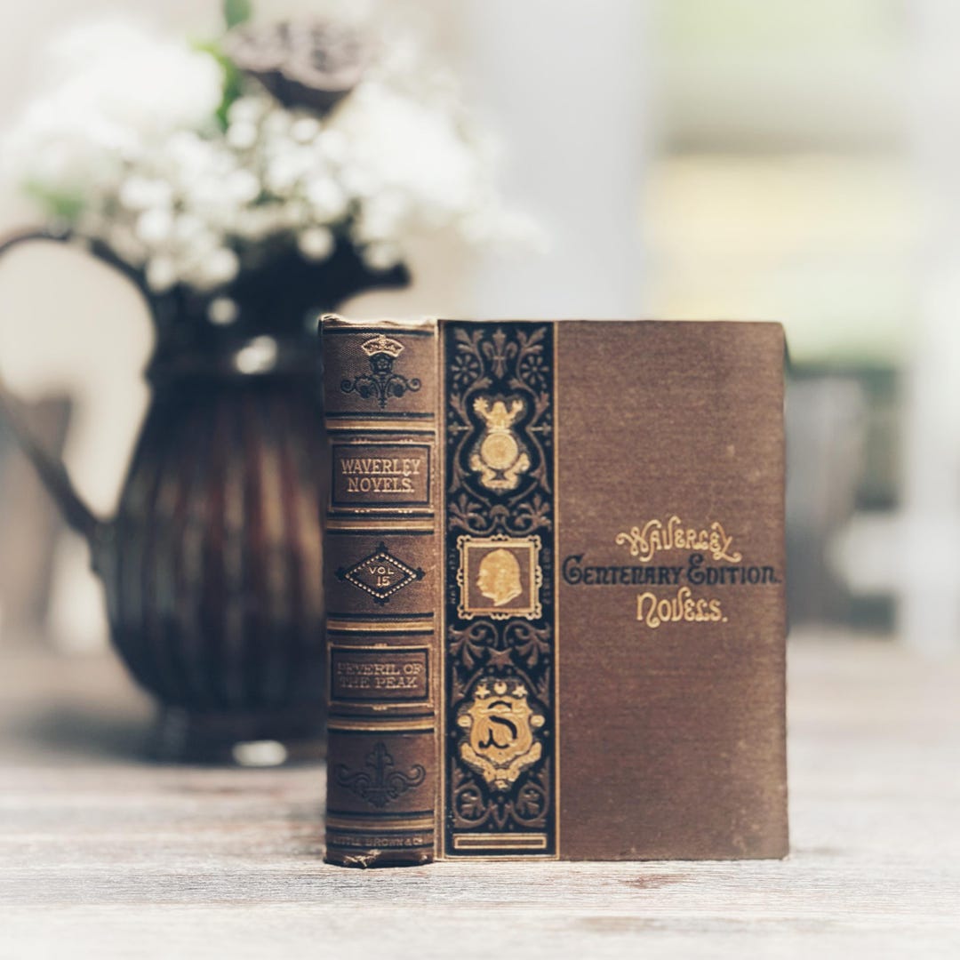 Antique Book Sir Walter Scott Pretty Old Book Waverly Novel Peveril of ...