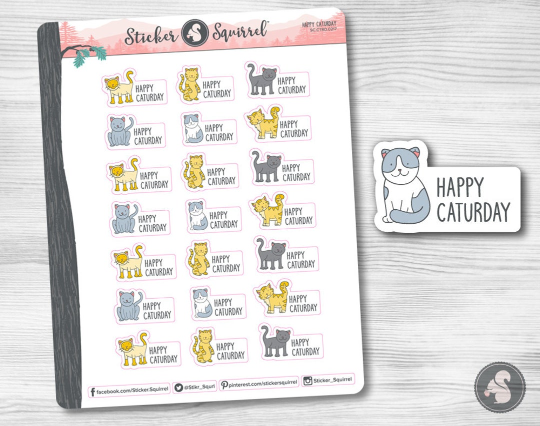 Happy Caturday Planner Stickers - Fun Funny Cute Cartoon Saturday Cats ...