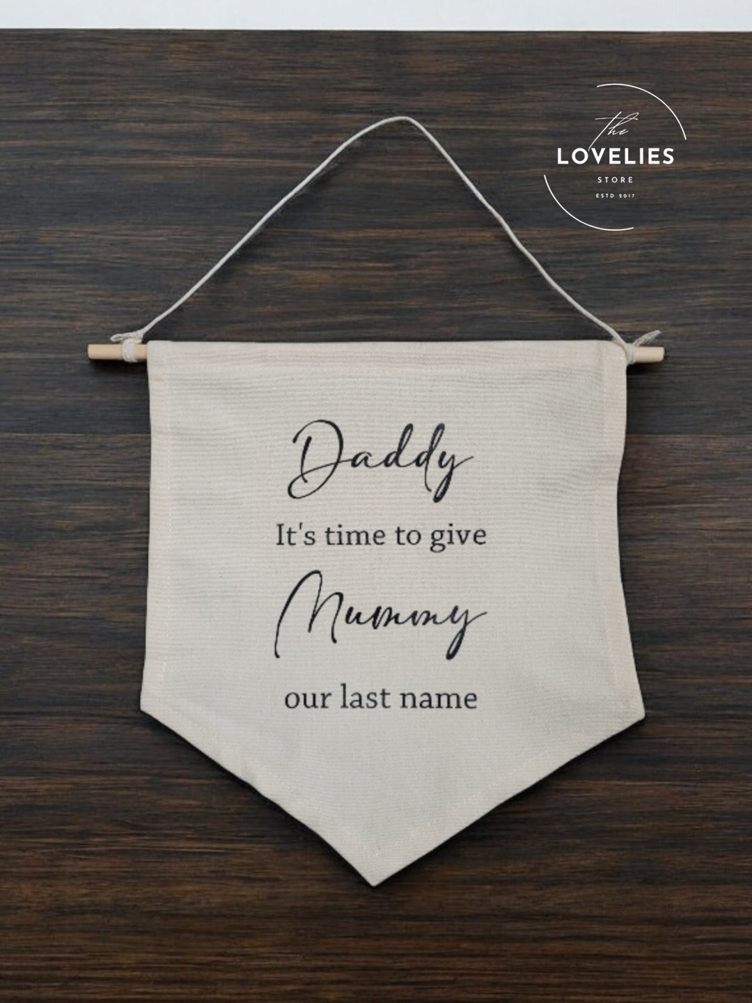 Canvas Wedding Flag | Daddy Here Comes Mummy Sign | Wedding Aisle Sign ...
