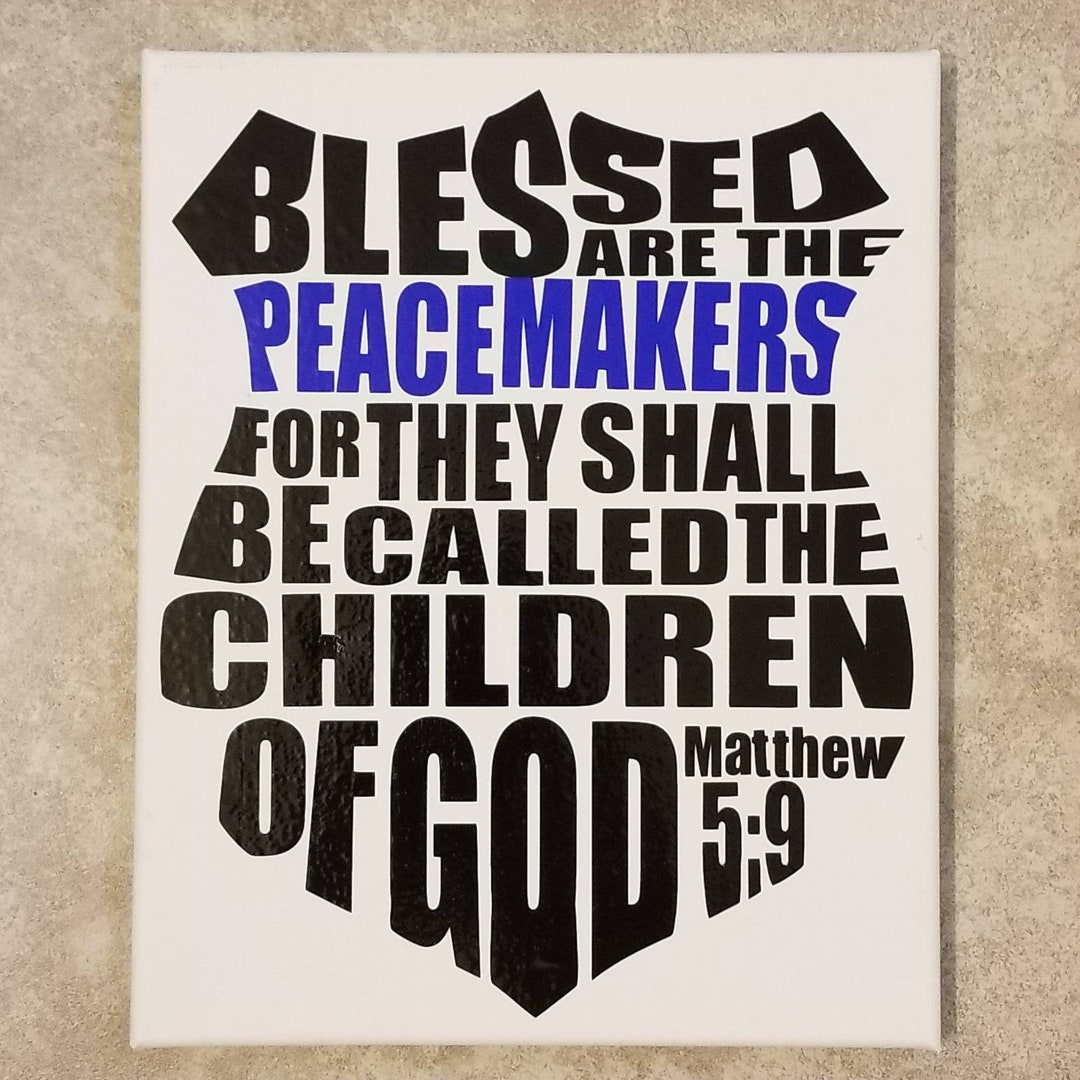 Blessed Are the Peacemakers Sign, Police Sign, Badge, Canvas - Etsy