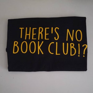 Yellowjackets T-shirt – There’s No Book Club, Funny TV Show Tee - Etsy