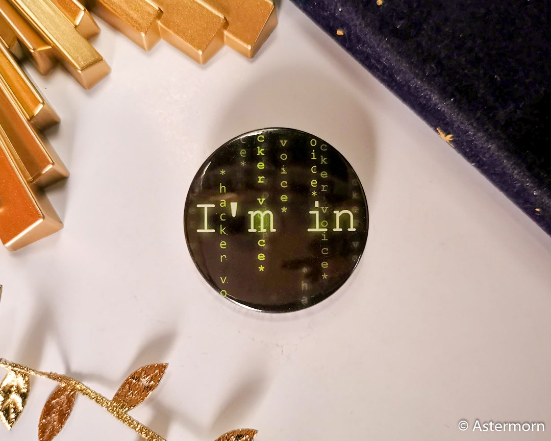 Hacker Voice I'm in Meme Button - Etsy