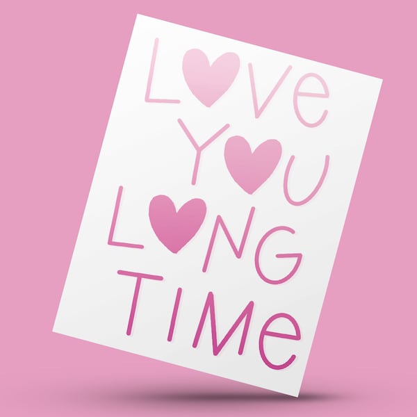 Love You Long Time - Etsy