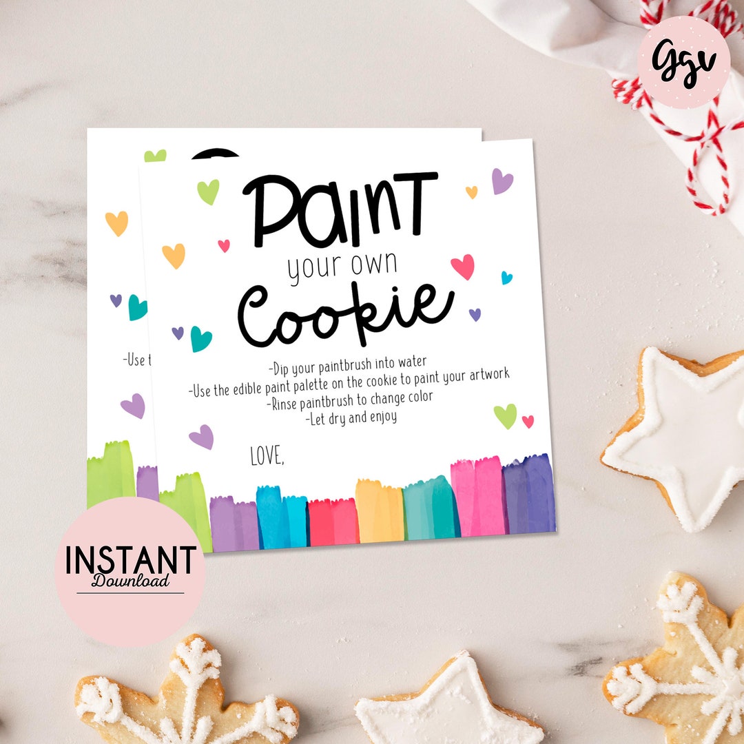 Paint Your Own Cookie Valentine Printable Tag, Cookie Tags, Valentine ...