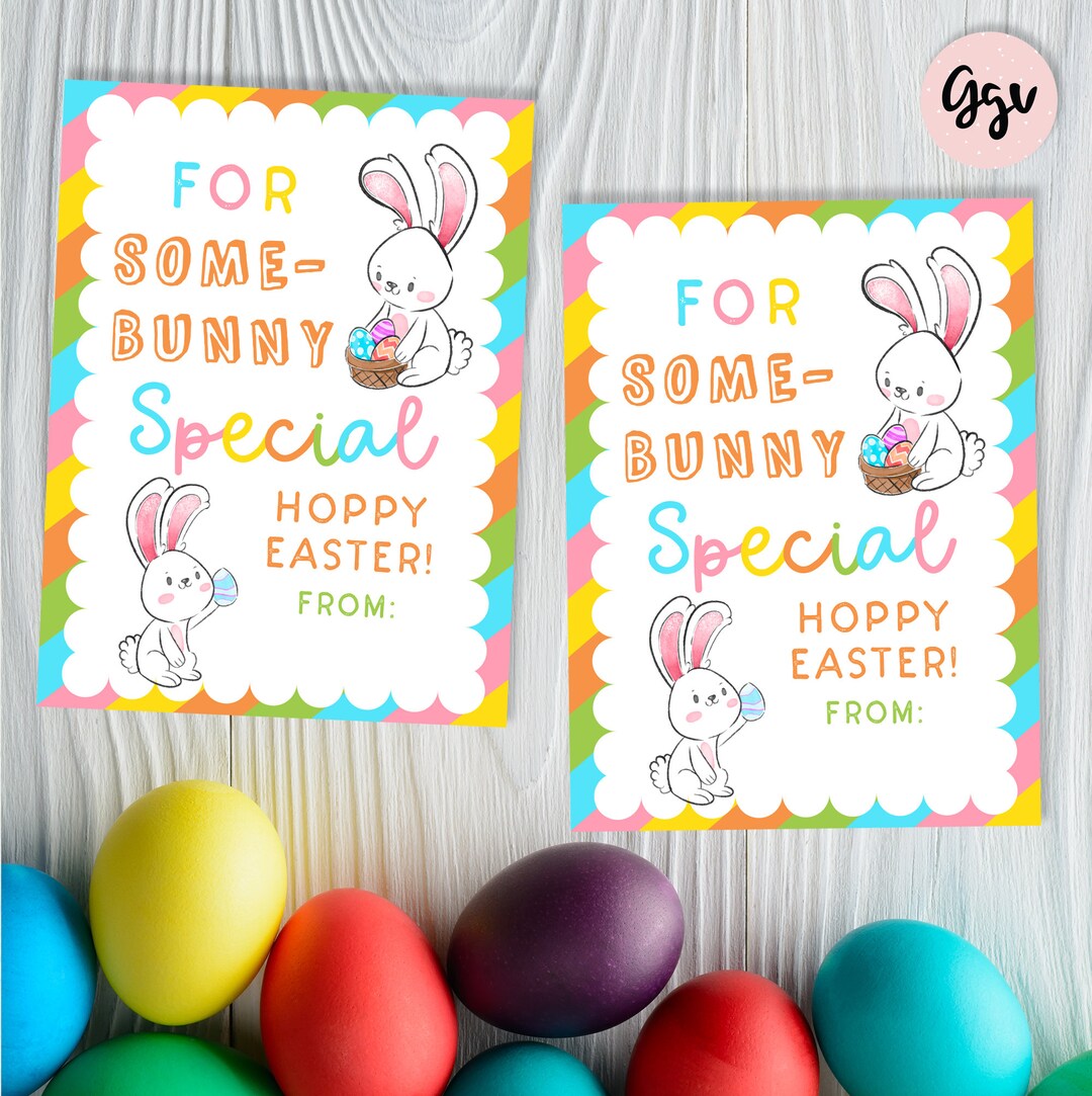 Some Bunny Special Easter Tags, Some Bunny Printable Tags, Printable ...
