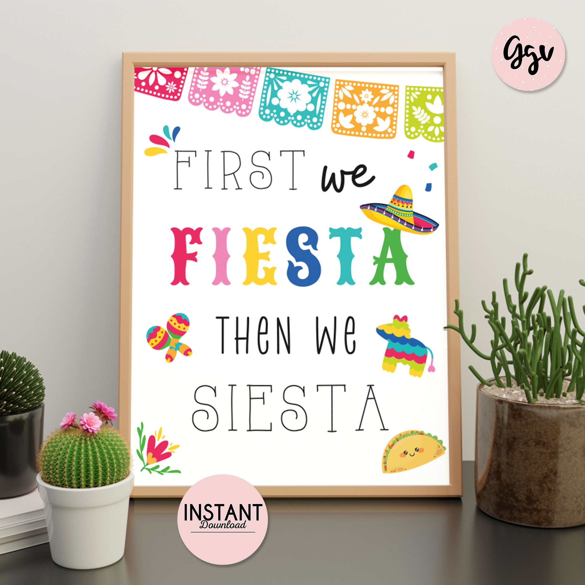 First We Fiesta Then We Siesta Mexican Party Sign First - Etsy