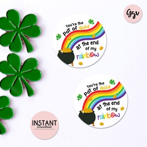 You're the Pot of Gold at the End of My Rainbow Tag, St Patricks ...