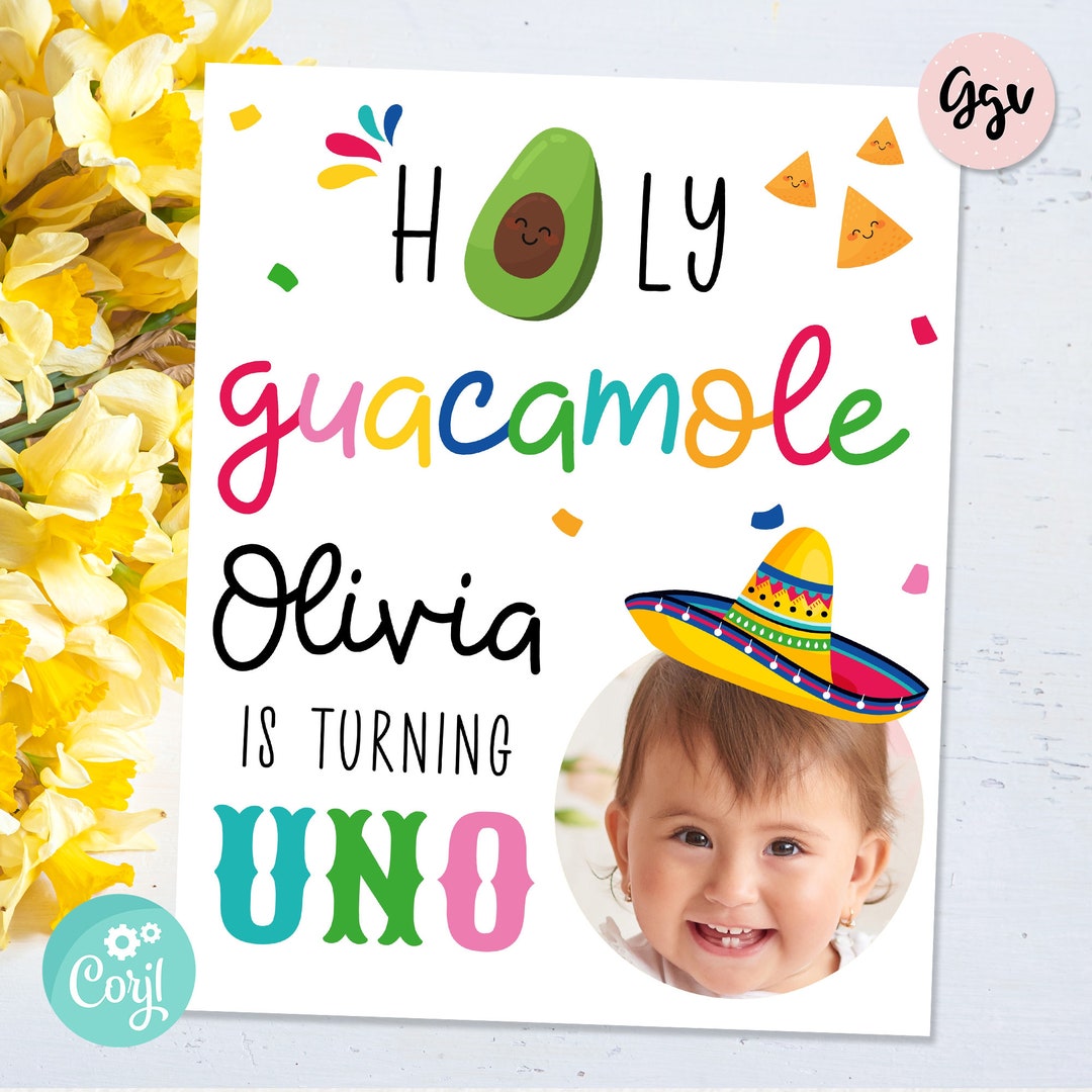 Holy Guacamole Fiesta Birthday Sign With Photo, Mexican UNO Fiesta Sign ...